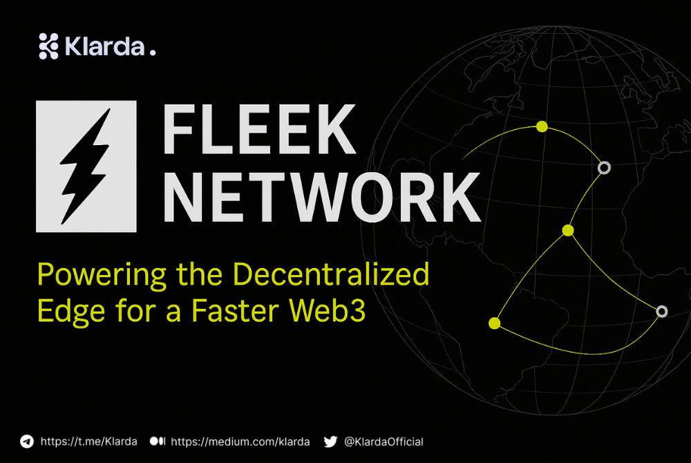 Fleek Network: Powering the Decentralized Edge for a Faster Web3