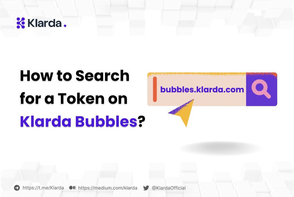 How to Search for a Token on Klarda Bubbles?
