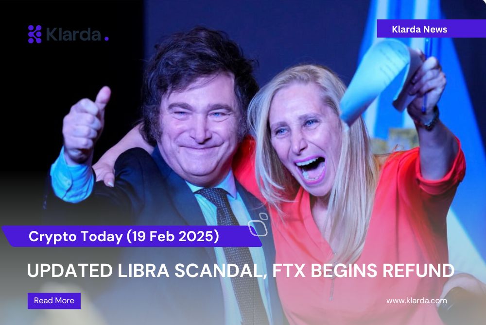 Crypto Today (19/02): Updated Libra Scandal, FTX Begins Refund