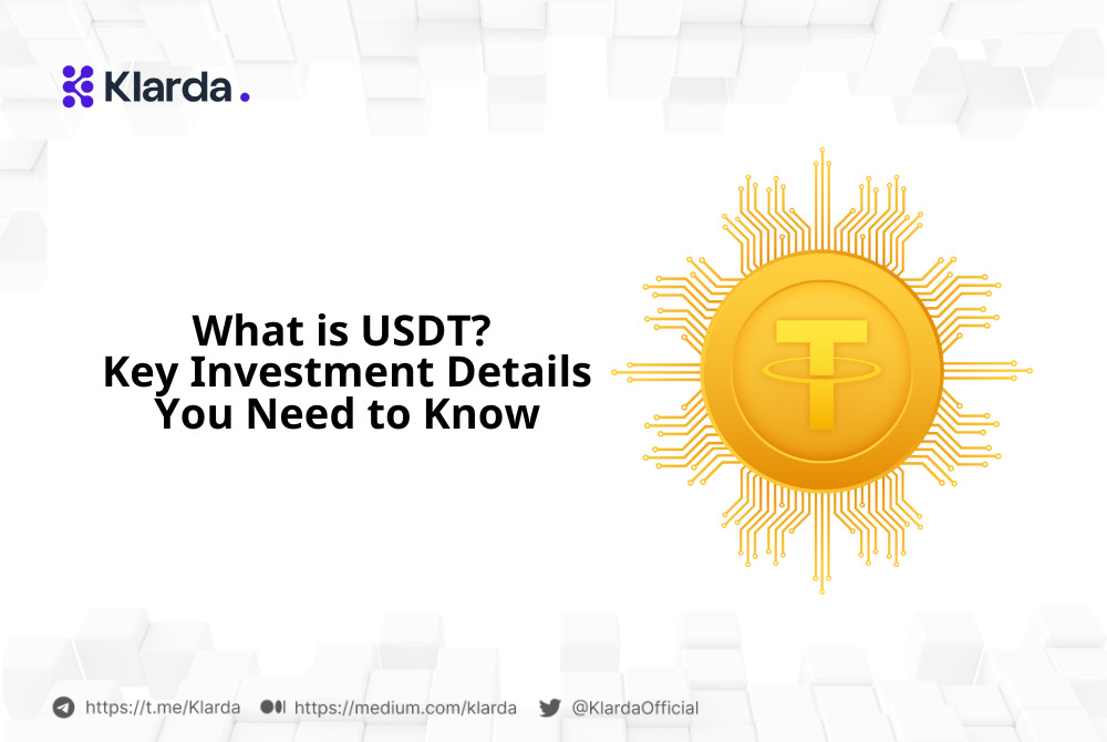 What is USDT? Key Investment Details You Need to Know