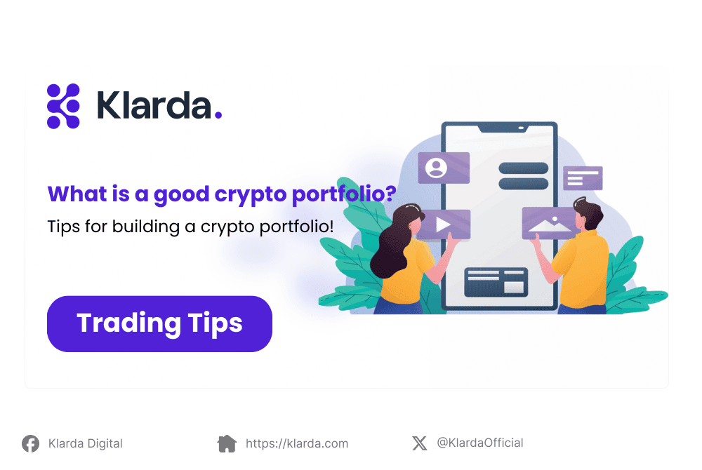 What is a good crypto portfolio? Tips for building a crypto portfolio!